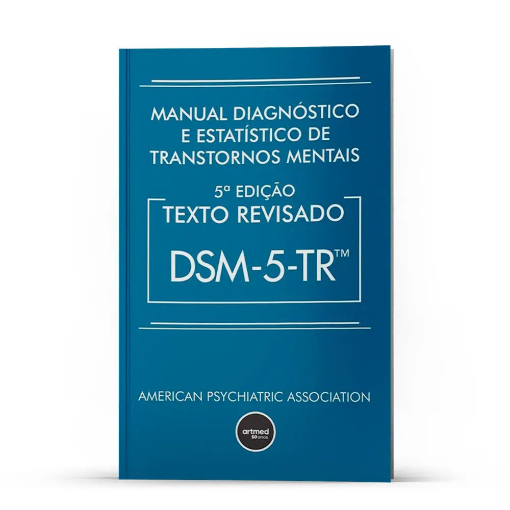 DSM-5 - Manual Diagnóstico e Estatístico de Transtornos Mentais – Sanar ...